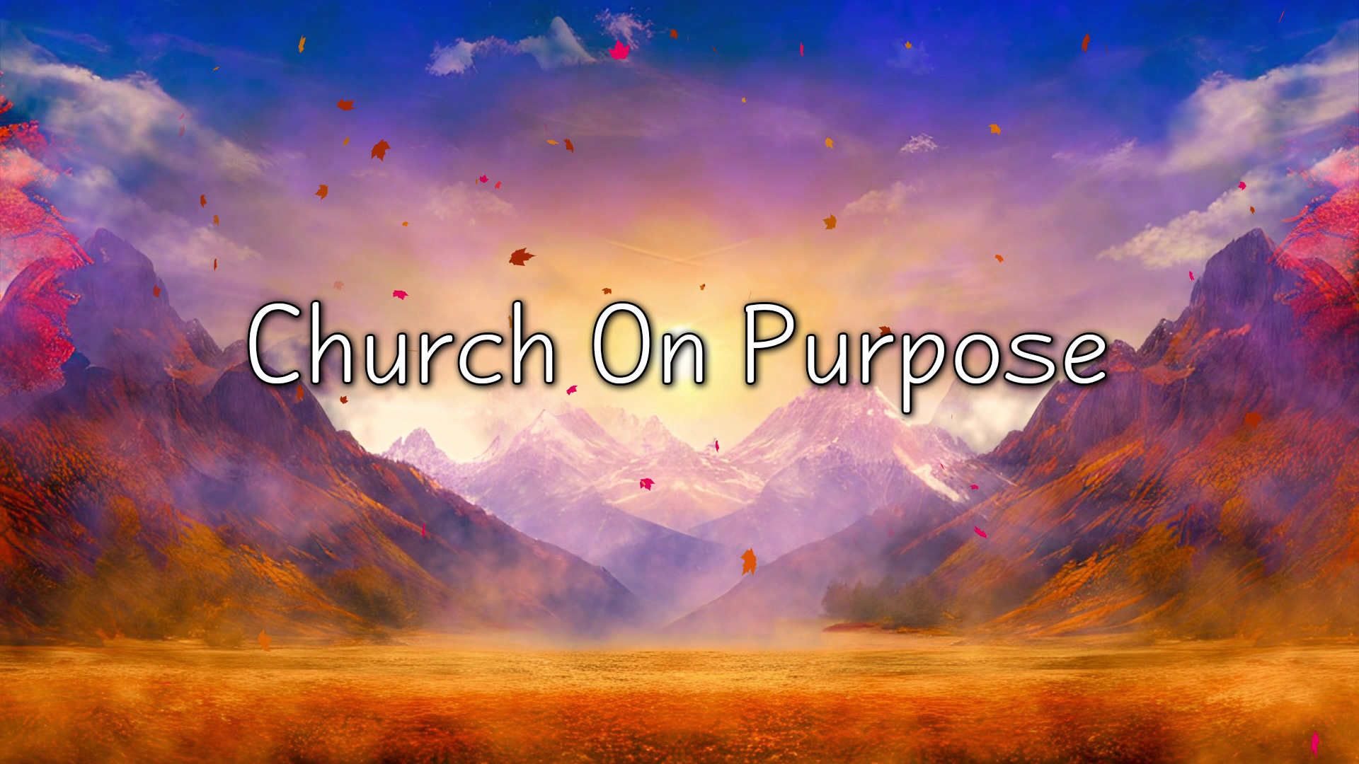 Church On Purpose – October 1st, 2023 – Crosspoint Church Online