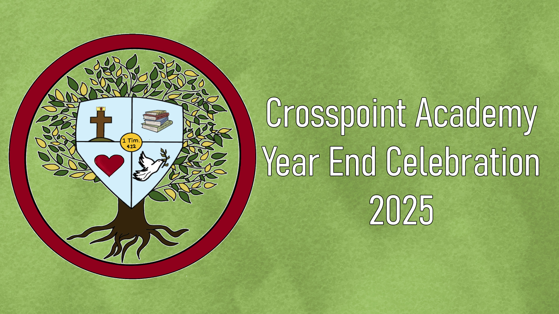 Crosspoint Academy Year End Celebration 2025 – Crosspoint Church Online